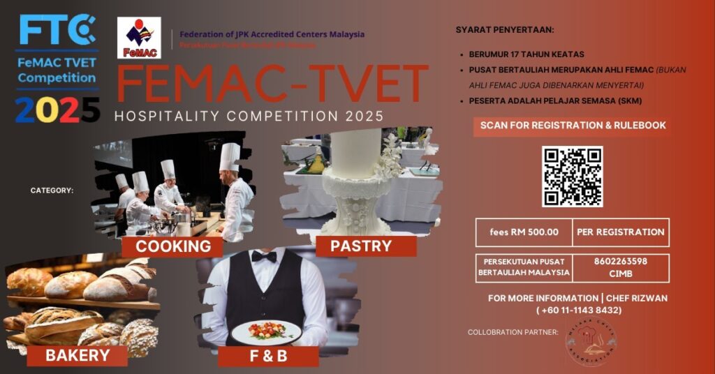 FeMAC TVET Hospitality Competition 2025 - Federation of JPK Accredited ...